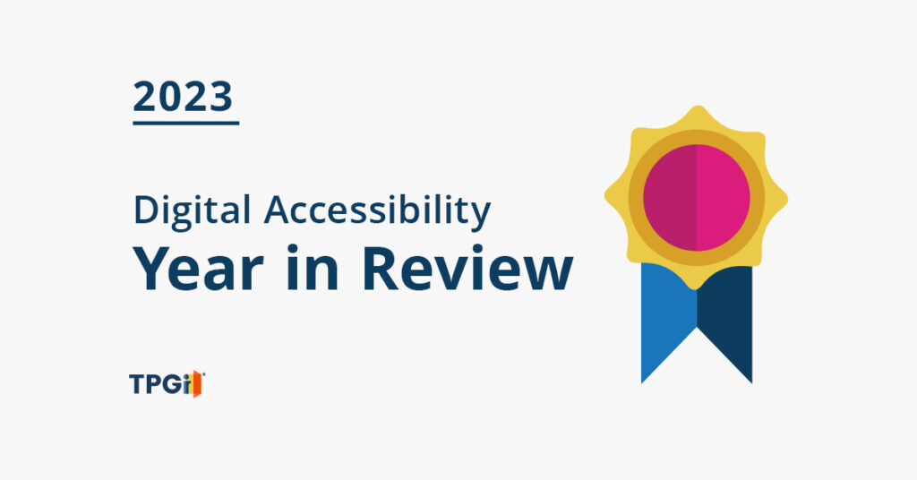 TPGi - Your Digital Accessibility Solutions Partner!